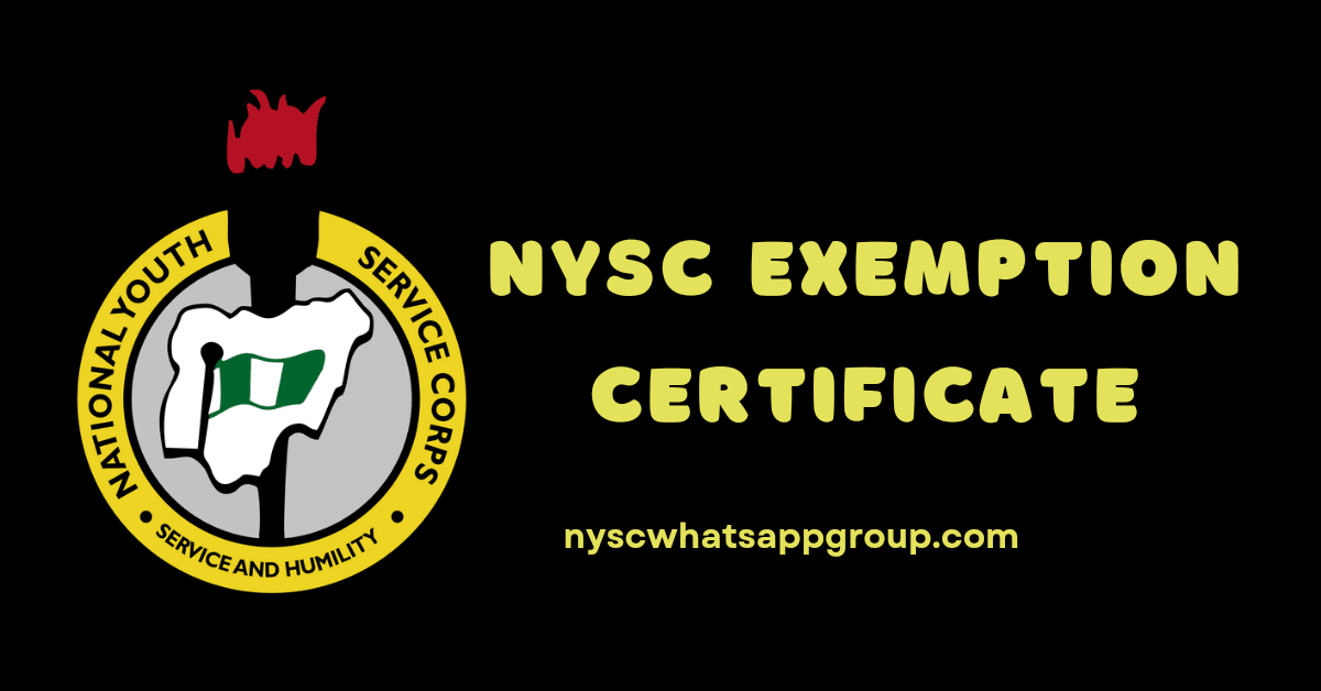 NYSC Exemption Certificate: Meaning and How to Apply